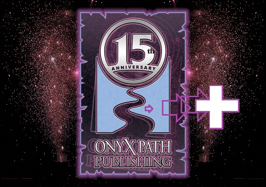 15 and COUNTING…[Monday Meeting Notes] – Onyx Path Publishing